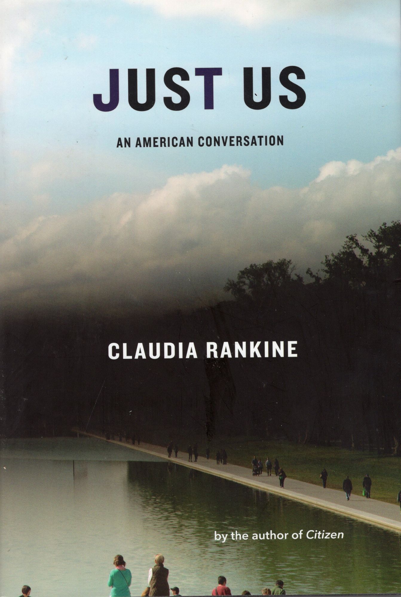 Just Us: An American Conversation | Claudia Rankine